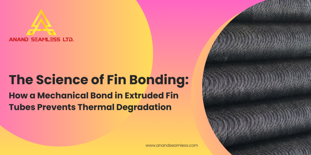 Fin Bonding in Extruded Tubes: Preventing Thermal Damage
